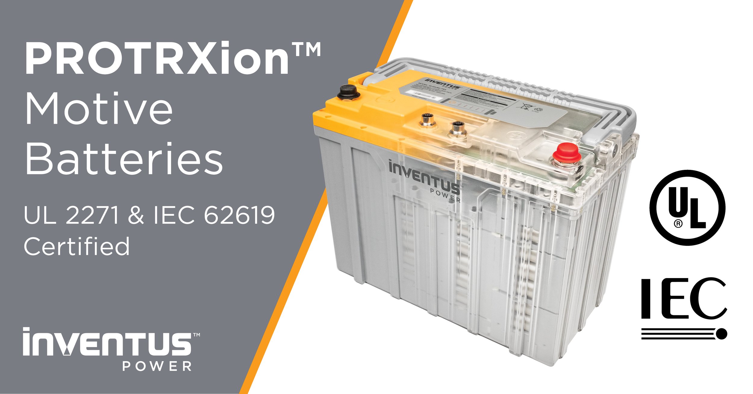 Inventus Power achieves UL 2271 & IEC 62619 certification on its PROTRXion™ motive batteries